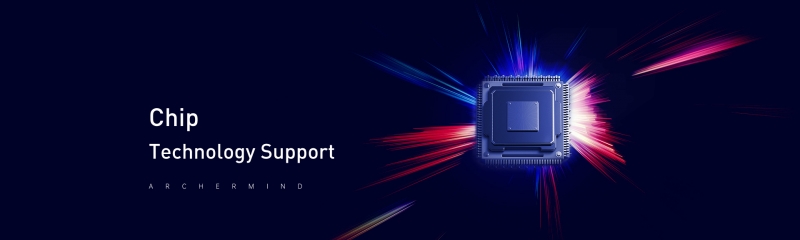 Chip Technology Support - ARCHERMIND